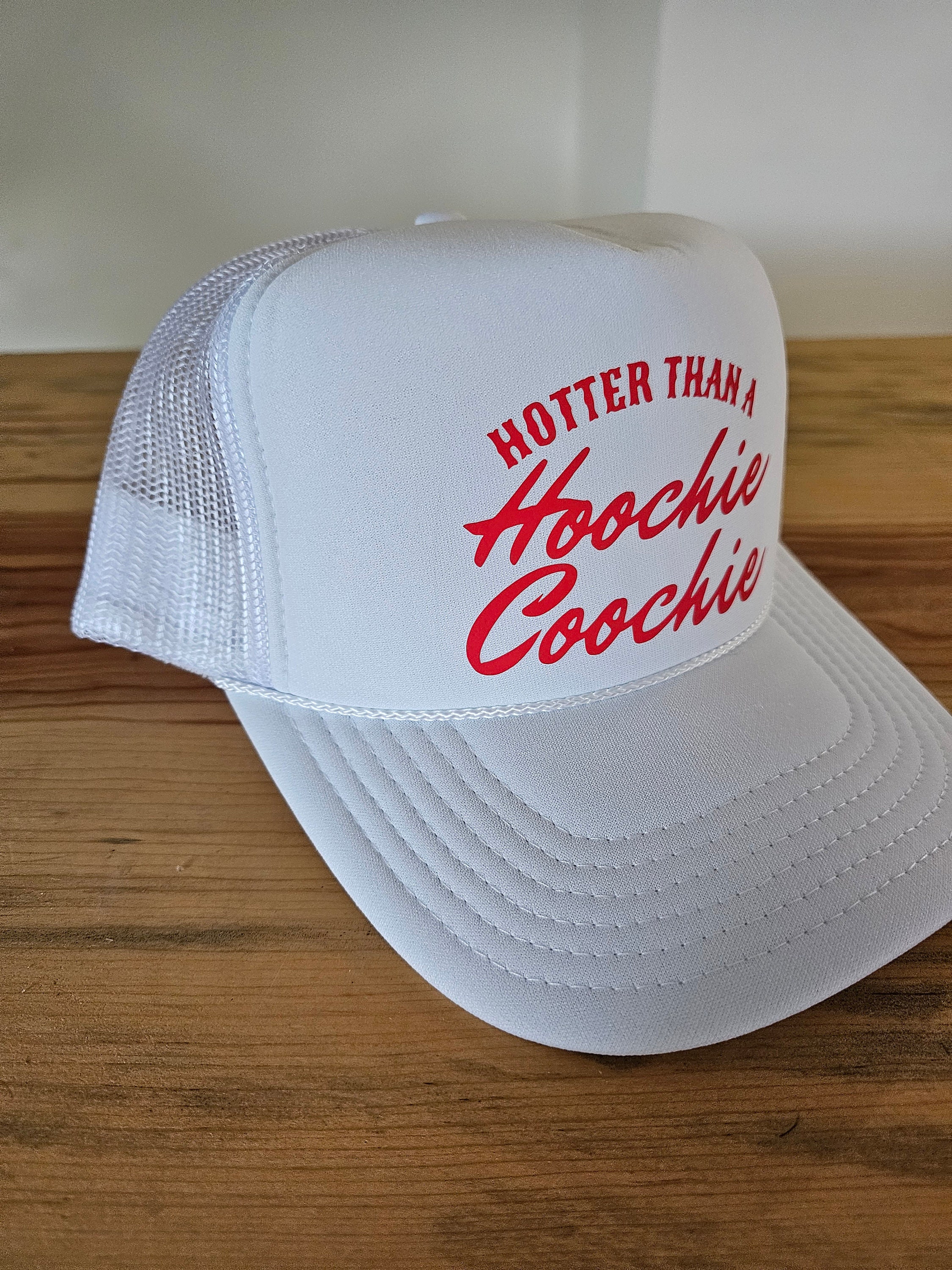 Hotter Than a Hoochie Coochie Trucker Hat - Etsy