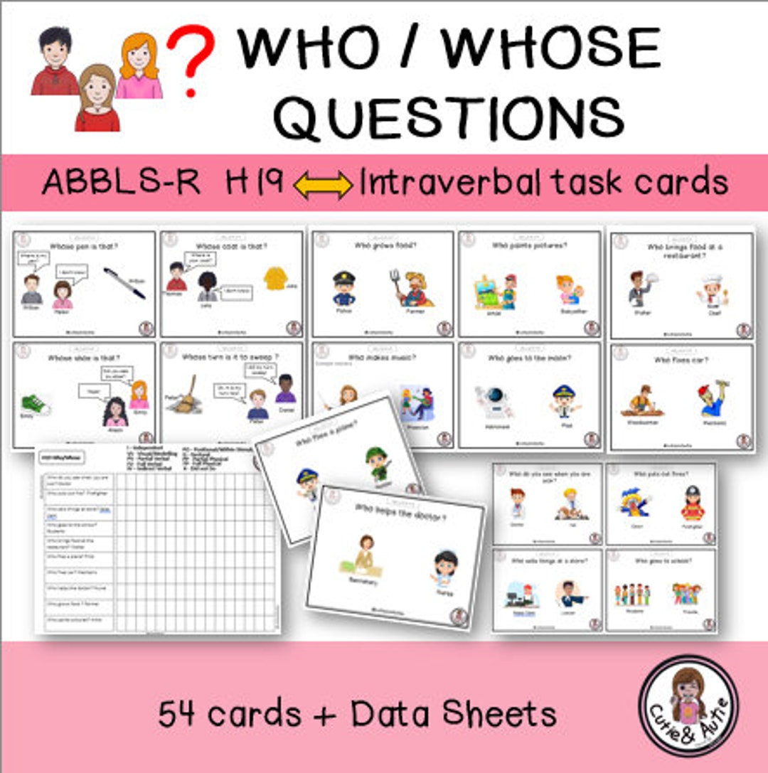 WH Questions - Who/ Whose ABBLS-R H19 Intraverbal Task Card + Data ...