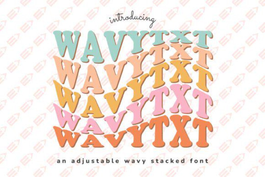 Wavytxt Font, Stacked Font, Wave Text, Wavy Typography, Dynamic Font ...