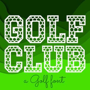 Golf Club Font, Decorative Font, Craft Font, Display Font, Silhouette ...