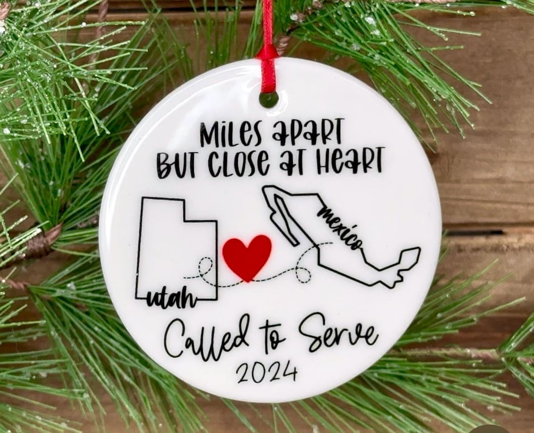 LDS Missionary Christmas Ornament | Miles Apart but Close at Heart ...