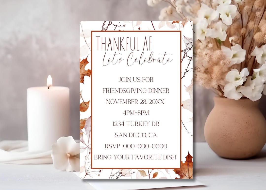 Friendsgiving Invitation Thankful AF - Thanksgiving Dinner Party ...