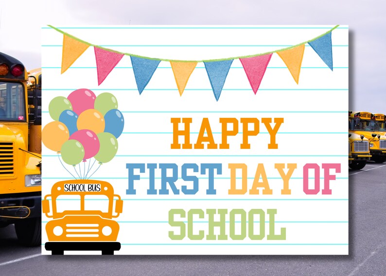 Happy First Day of School Poster, Door Sign 28x18, Instant Digital ...