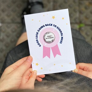 Back to School 'today I Am' Pin Badge Card, Personalised Good Luck ...