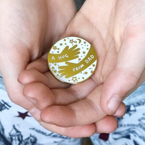 Supportive A Hug From Dad Enamel Pin Badge - White & Gold Pin - Etsy