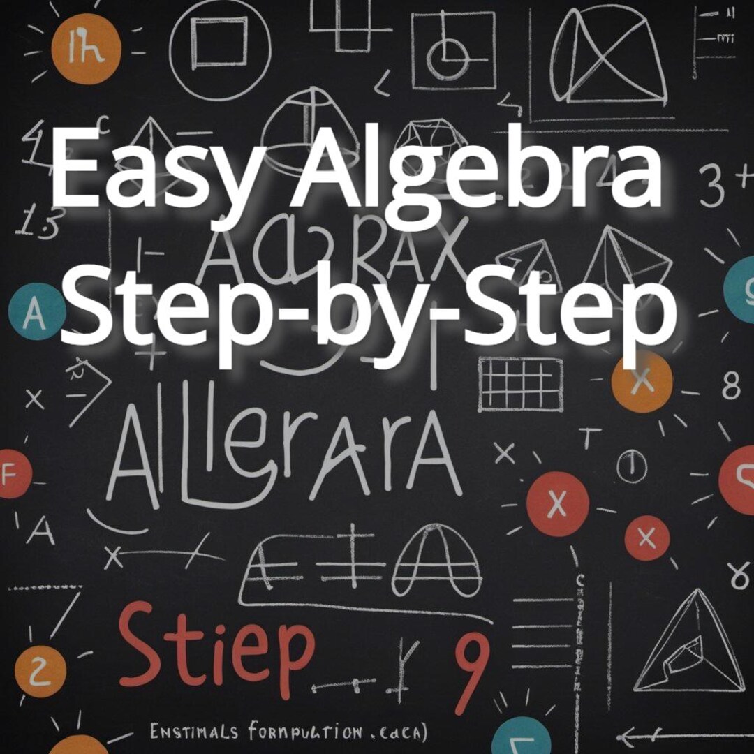 Easy Algebra Step-by-step - Etsy