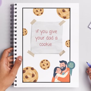 If You Give Your Dad a Cookie Book Template | Father's Day Gift ...