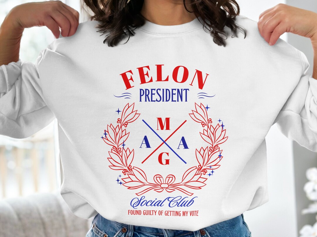 Felon President Social Club Png, MAGA Png, President Trump Png, Social ...