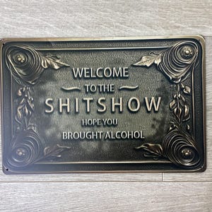 Metal Sign With Booze Vibes ! Plaque for Home or Front Door Welcome to ...