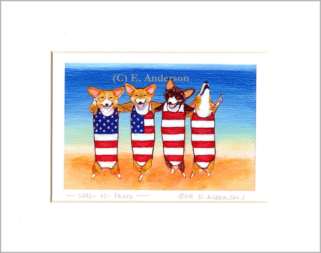 Evie Anderson Welsh Corgi Art SIGNED PRINT "loud-n-proud" (quality ...