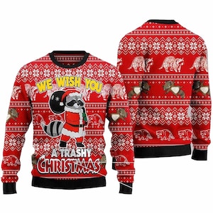 Raccoon We Wish You A Trashy Christmas Ugly Sweater, Funny Raccoon Meme ...