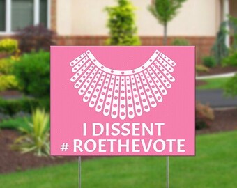 I Dissent Yard Sign - Etsy
