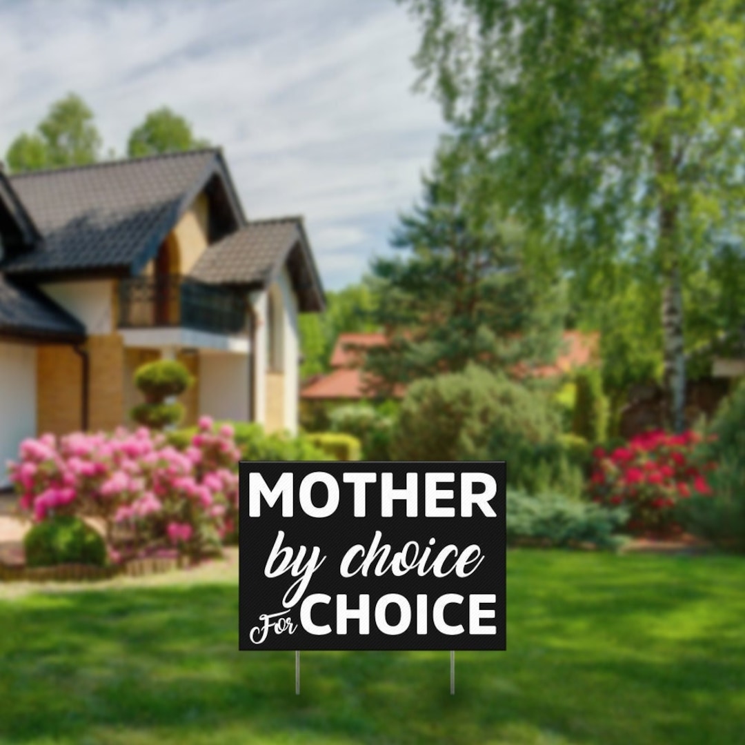 My Body My Choice Yard Sign Pro Women Pro Choice Yard Sign - Etsy