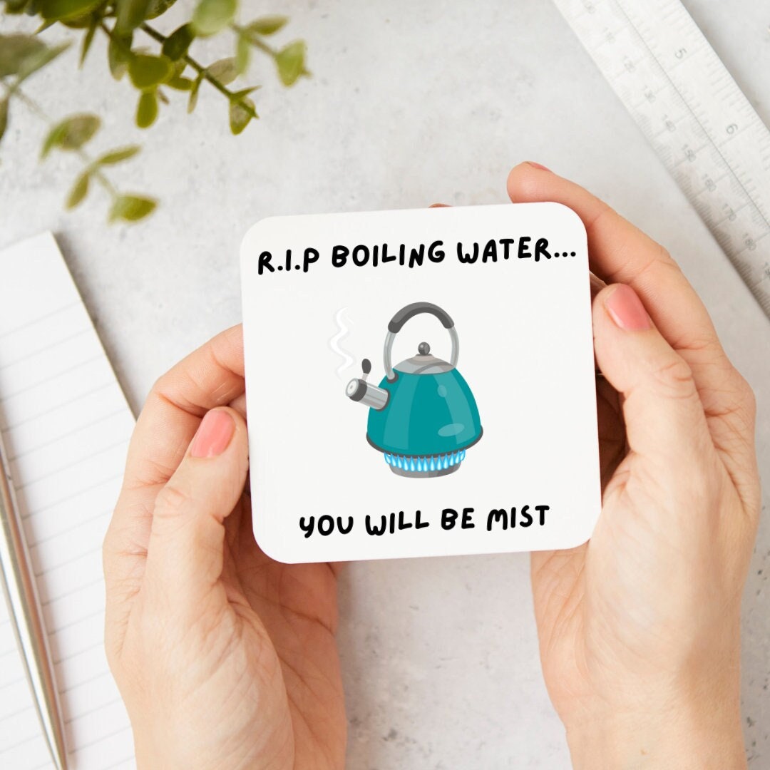 Funny Science Coaster RIP Boiling Water Pun Coaster, Physics Coaster ...