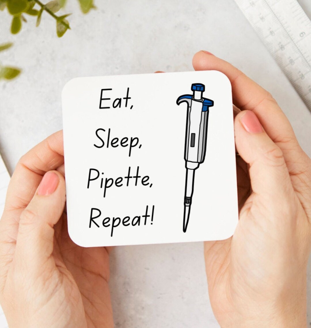 Funny Science Lab Coaster | Pipette Repeat, Science Teacher Gift ...