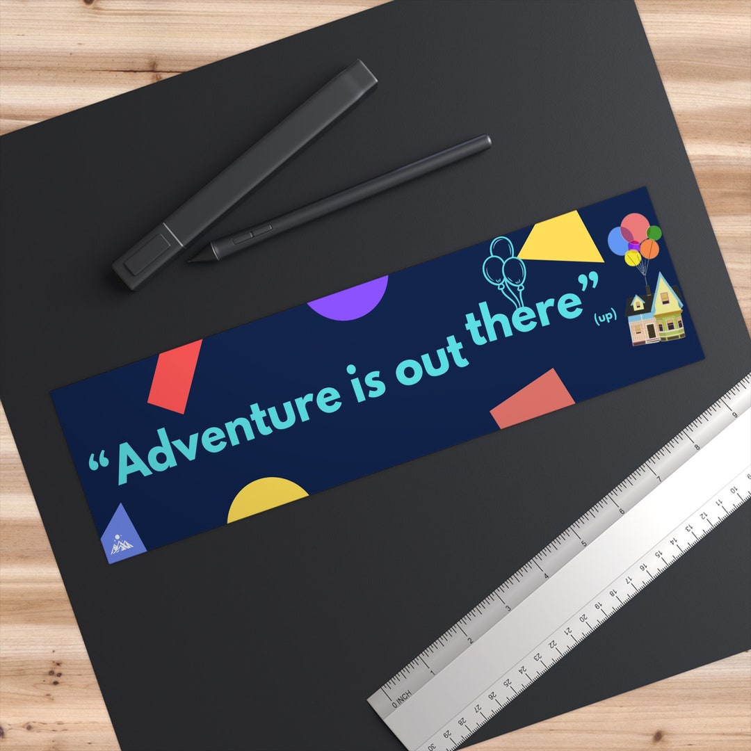 Inspirational Disney Pixar UP Car Sticker, Adventure Quote Decal ...