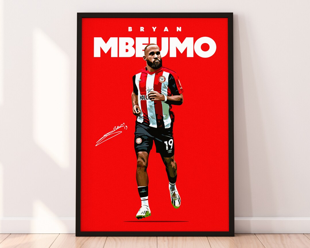 Mbeumo Poster, Bryan Mbeumo 4K Printable Poster, Brentford Soccer ...