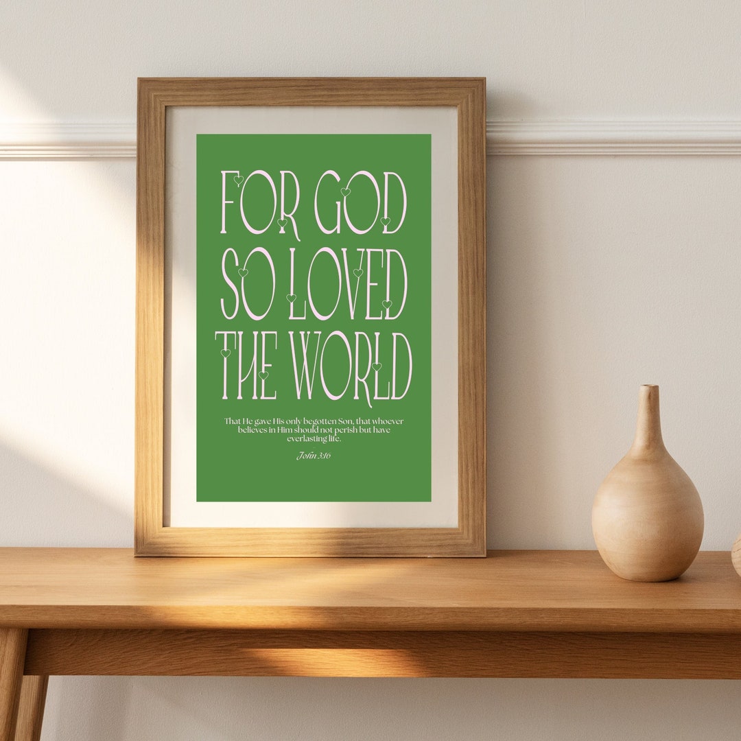 For God so Loved the World John 3:16 Art Print | Digital Download ...