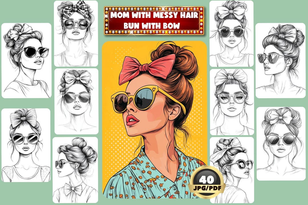 Messy Bun Mom Coloring Book: Woman With Sunglasses (printable PDF) - Etsy