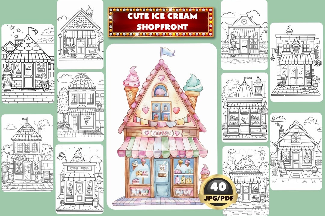 Cute Ice Cream Shopfront Colorıng Book, Fantasy Storefronts Coloring ...