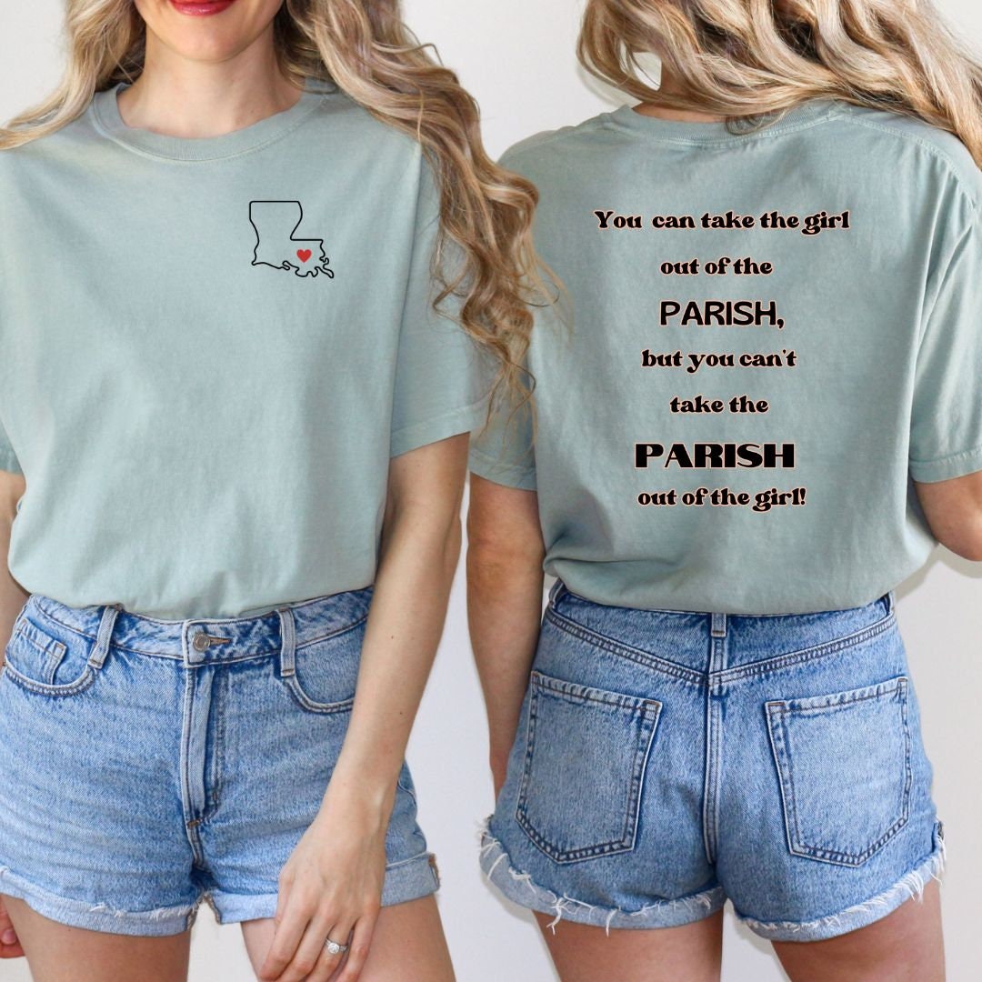 Louisiana Girls, Parish Life, Comfy Tee, Comfort Colors T-shirt, Gift ...