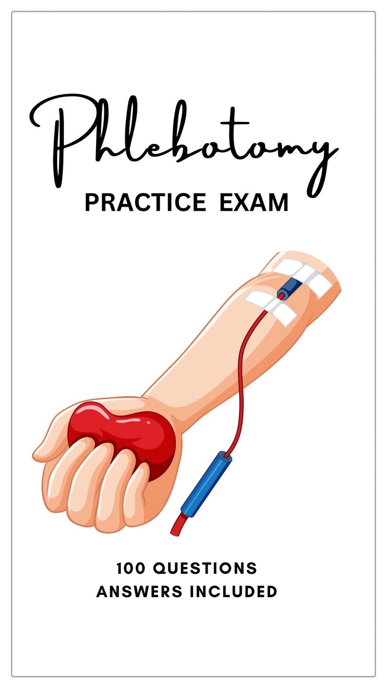 Phlebotomy Certification Practice Exam - Etsy