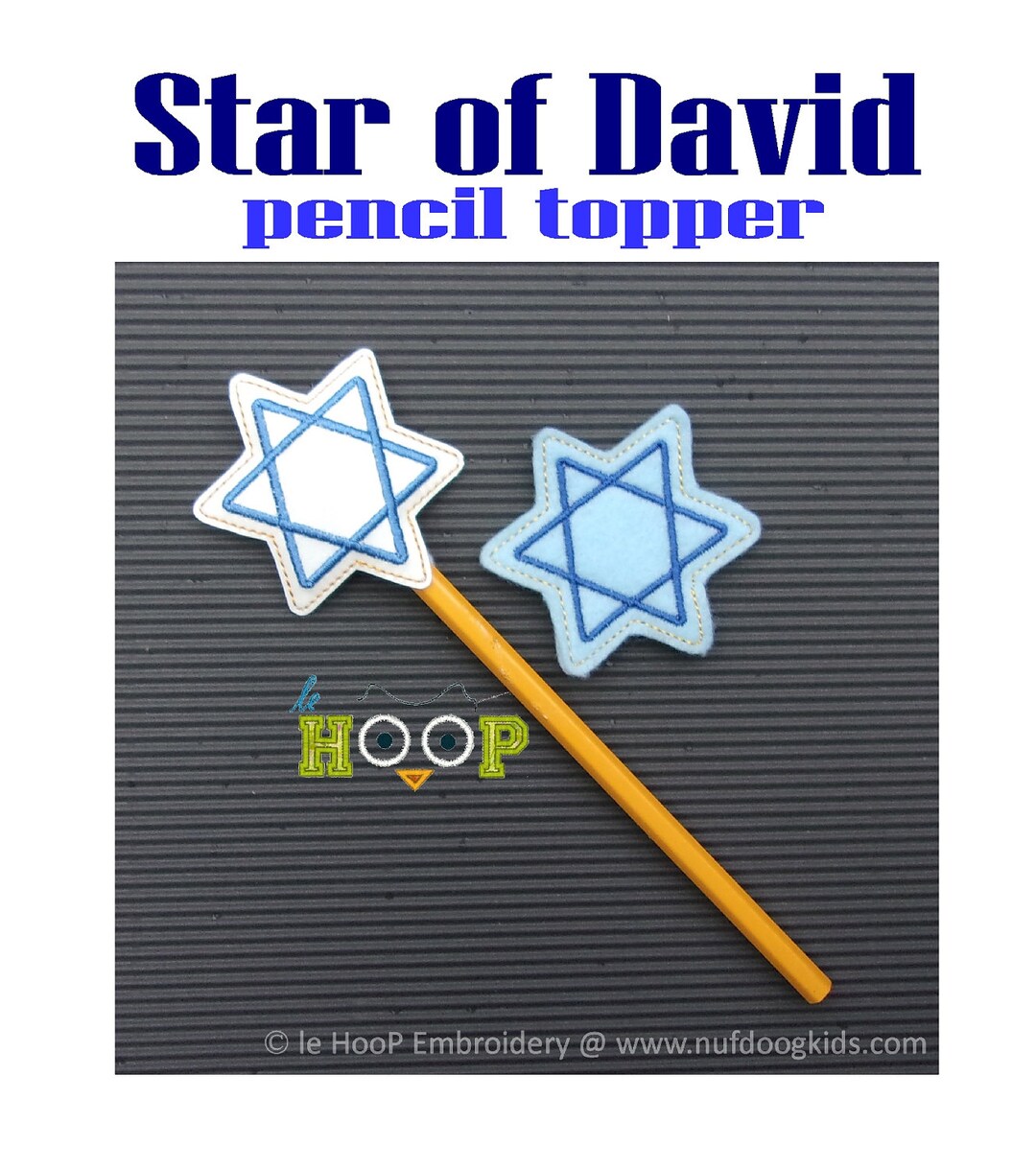 Star of David Pencil Topper Machine Applique Embroidery Design 4x4 5x7 ...