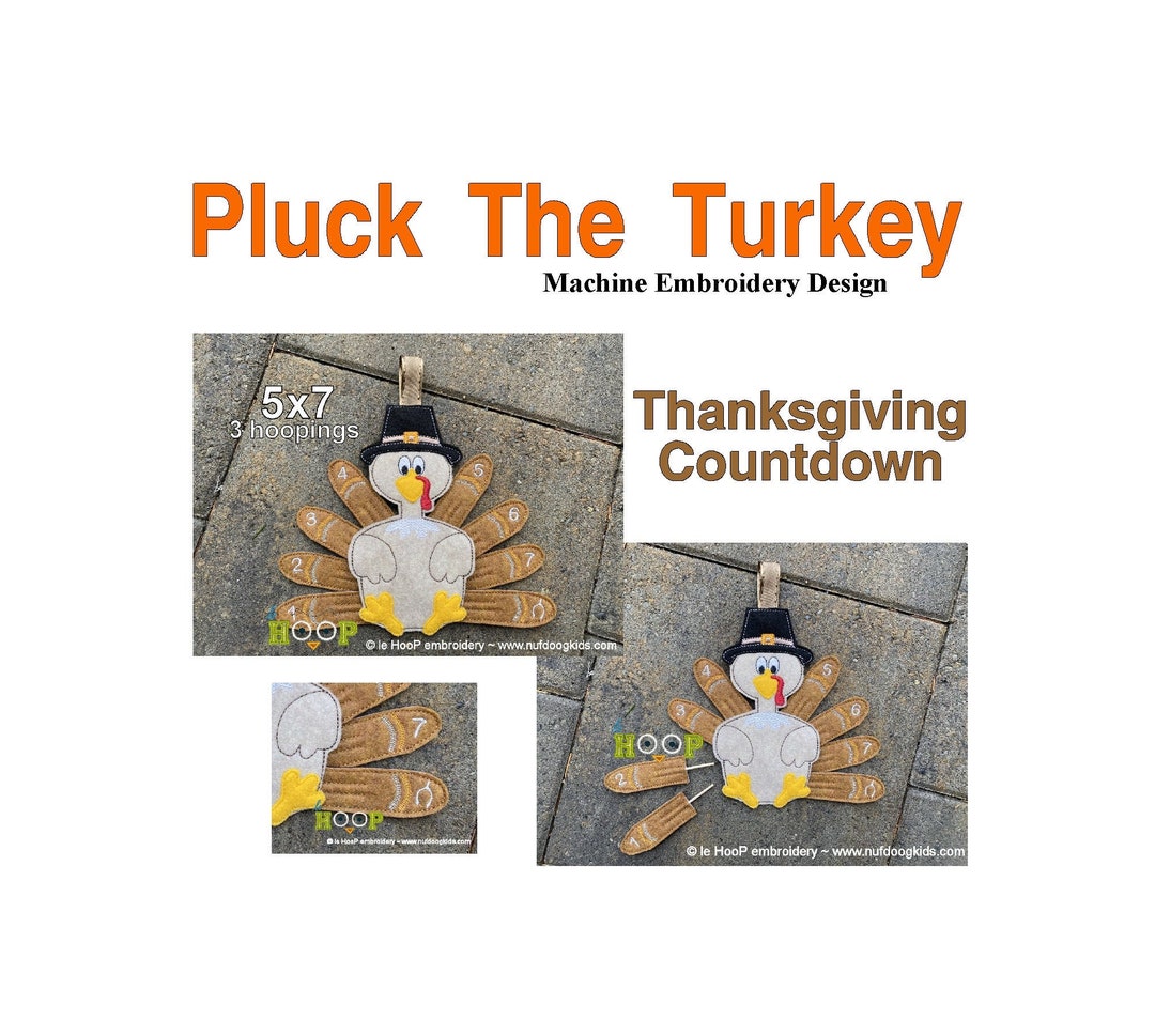 Thanksgiving Turkey Countdown 5x7 ITH Machine Embroidery Applique ...