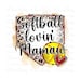 Softball Lovin' Mamaw Sublimation Design, Printable Png, DTF Digital ...