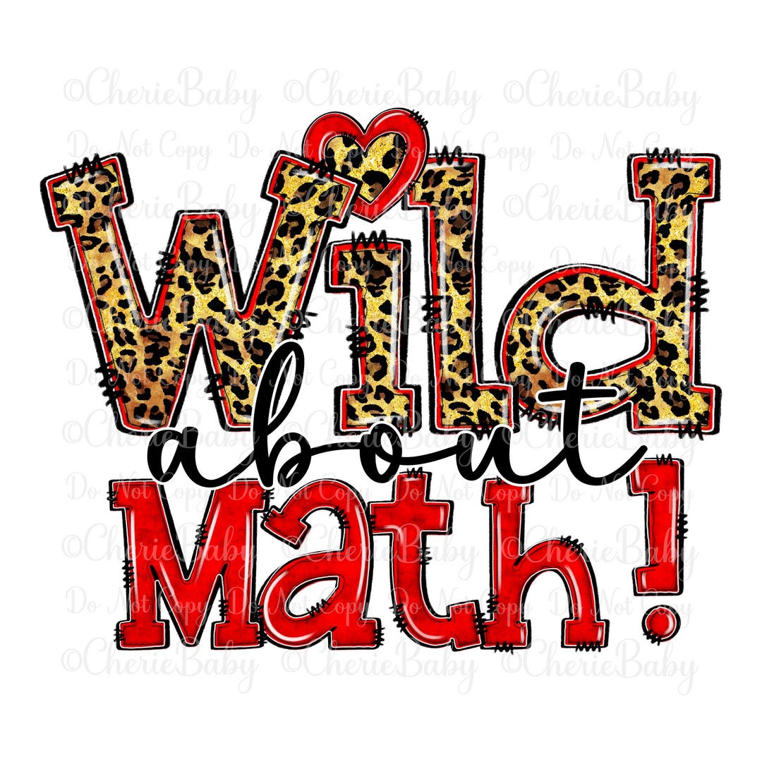 Wild About Math Sublimation Design, Printable Png, DTF Digital Download ...