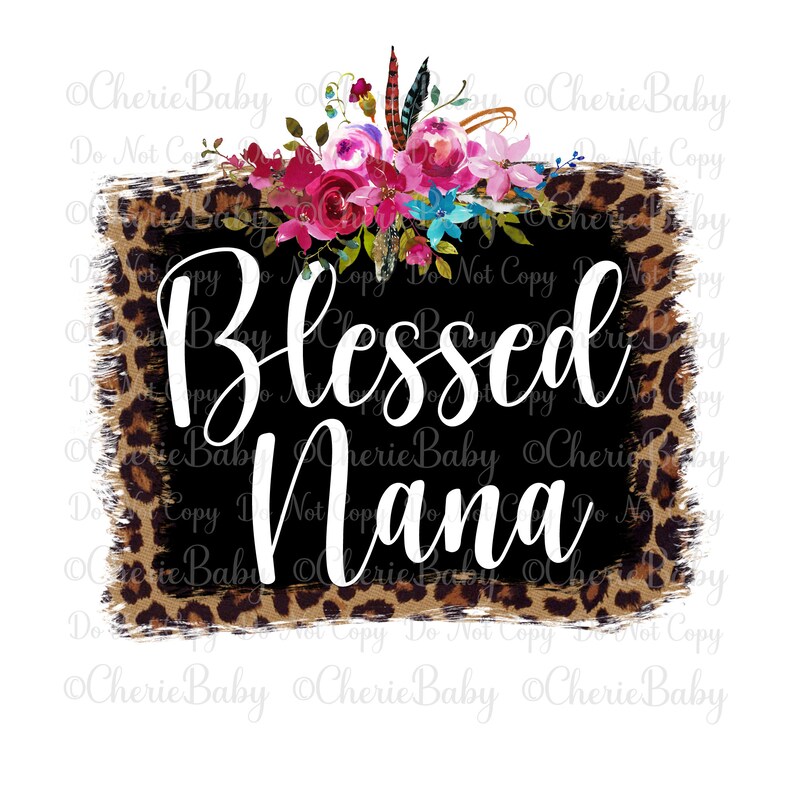 Blessed Nana Sublimation Design Printable Png Digital - Etsy