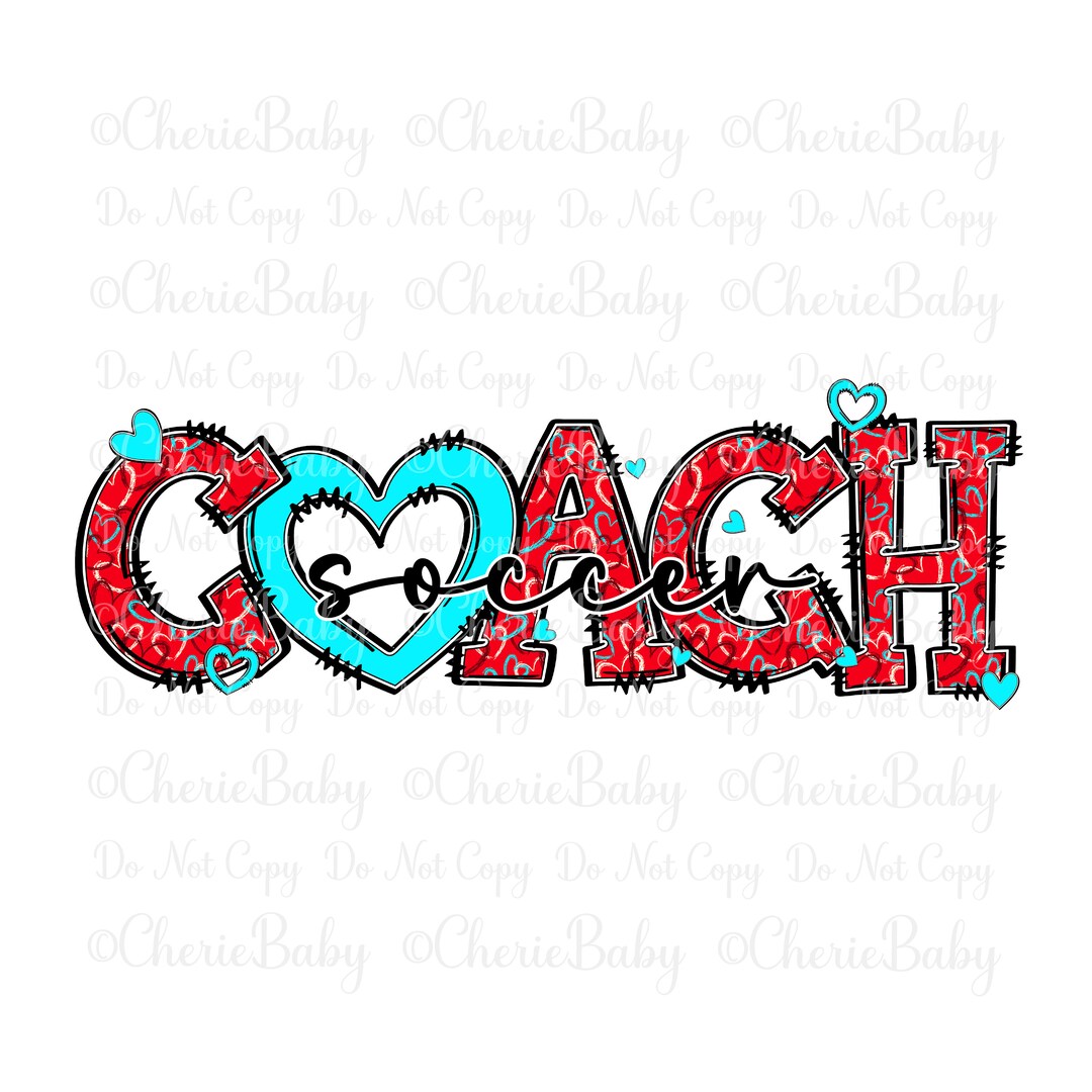 Soccer Coach Sublimation Design Printable Png Digital Download Team ...