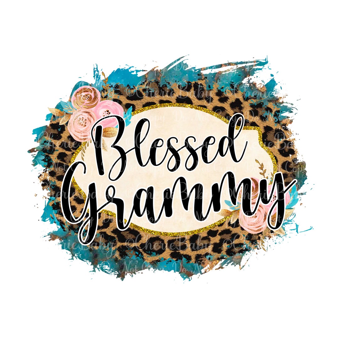 Blessed Grammy Sublimation Design, Printable Png, DTF Digital Download ...