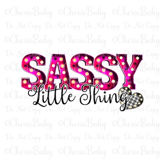 Sassy Little Thing Sublimation Design Printable Png - Etsy