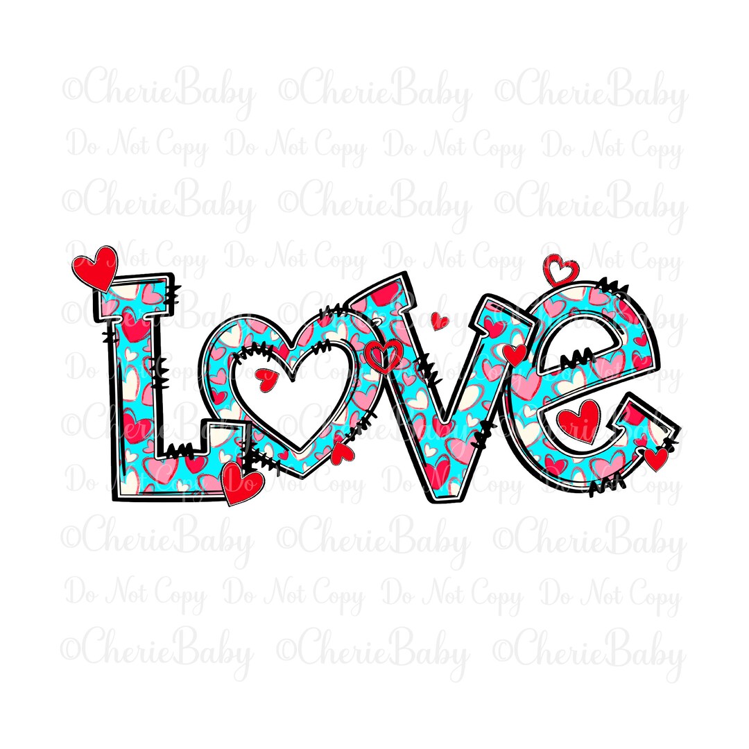 Love Sublimation Design - Printable Valentine's Day Png - Digital ...
