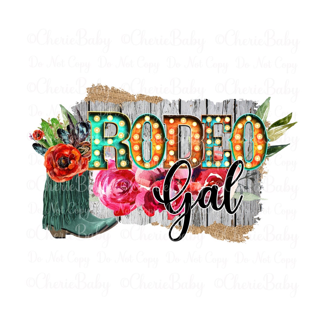 Rodeo Gal Sublimation Design, Printable Png, DTF Digital Download ...