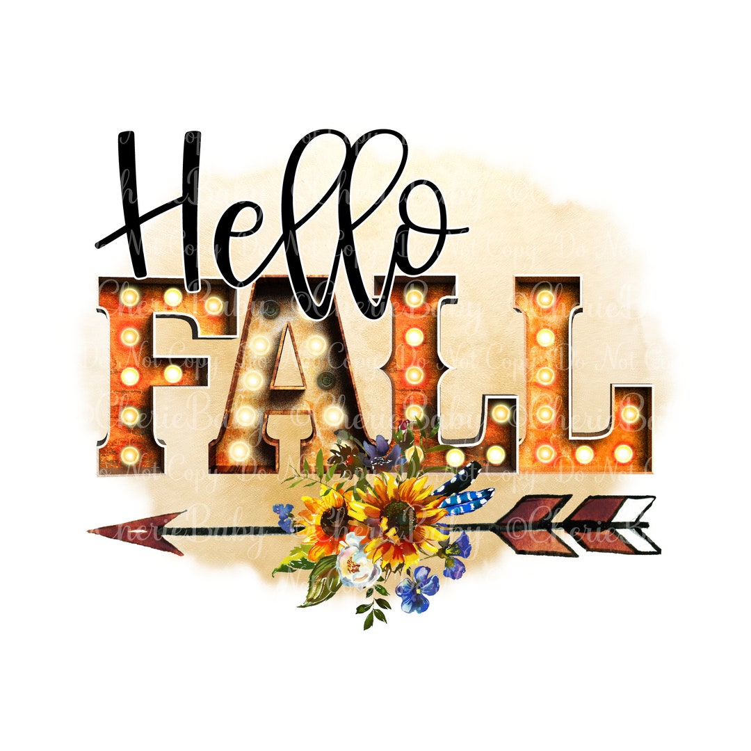 Hello Fall Sublimation Design - Printable Png - Digital Download ...