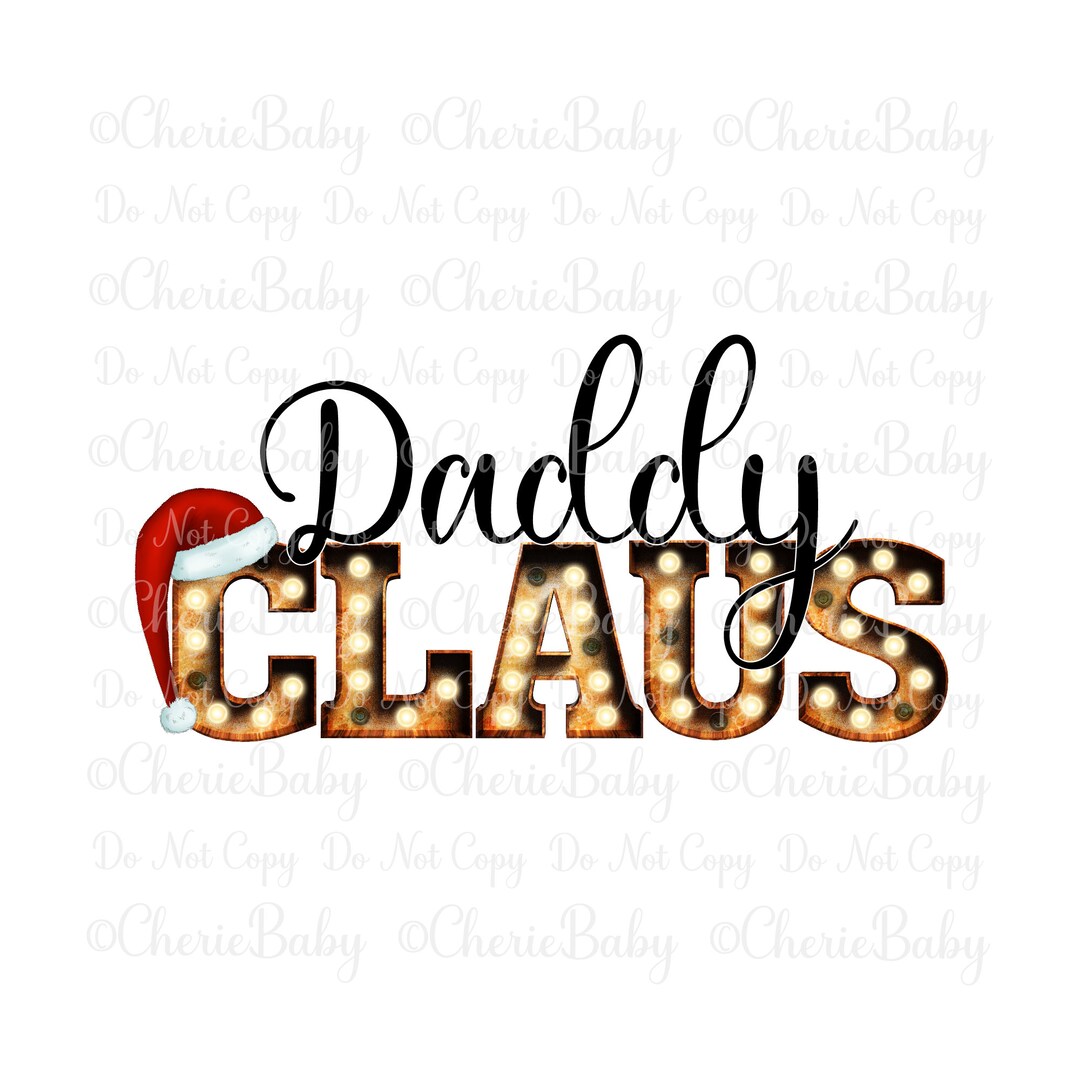 Daddy Claus Sublimation Design Printable Png Digital Download Rustic ...