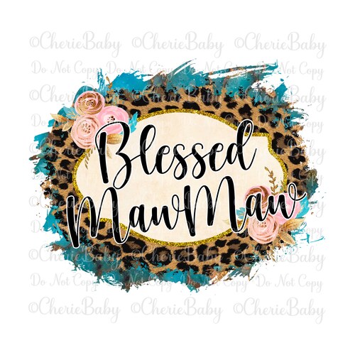Blessed Mawmaw Sublimation Design Printable Png Digital - Etsy