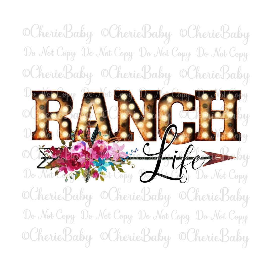 Ranch Life Sublimation Design, Printable Png, DTF Digital Download ...