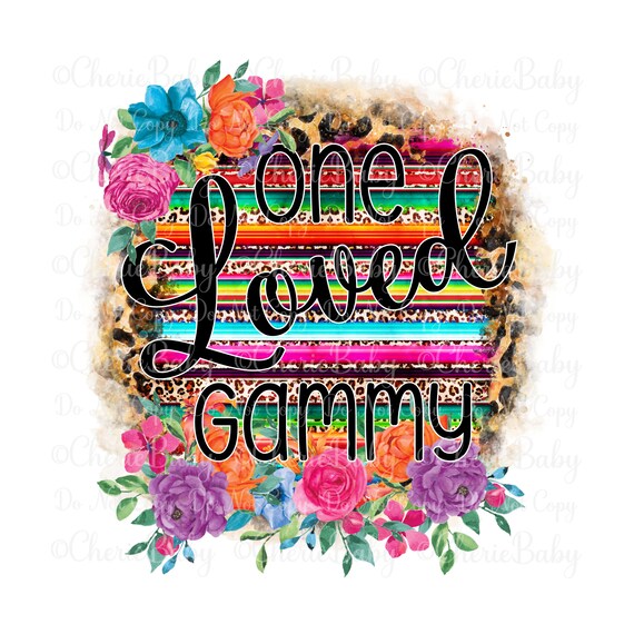 One Loved Gammy Sublimation Design Printable Png Digital - Etsy
