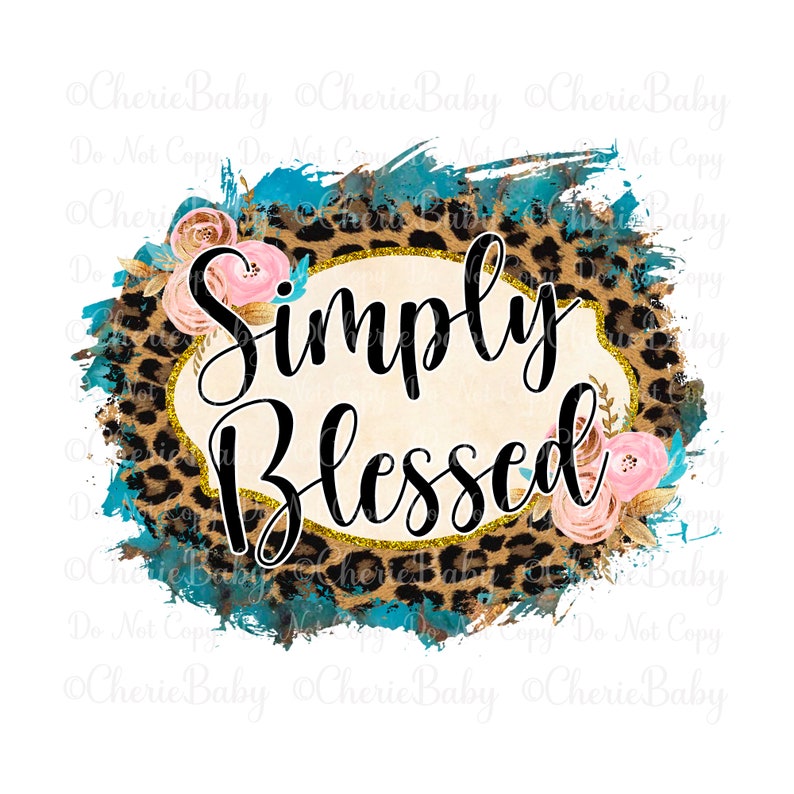 Simply Blessed Sublimation Design Printable Png Digital - Etsy
