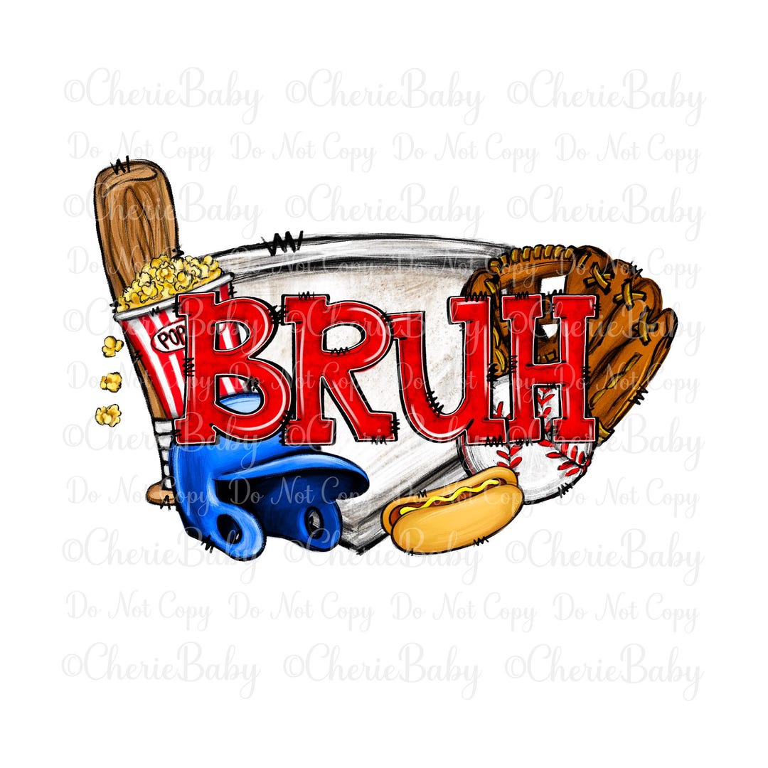 Bruh Baseball Sublimation & DTF Design, Digital Download, Hot Dog and ...