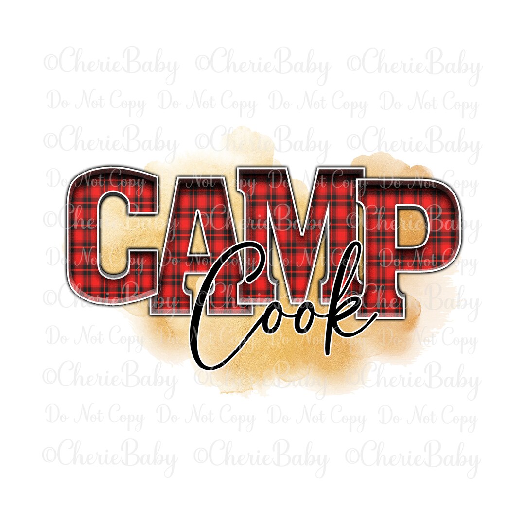 Camp Cook Sublimation Design, Printable Png, DTF Digital Download ...