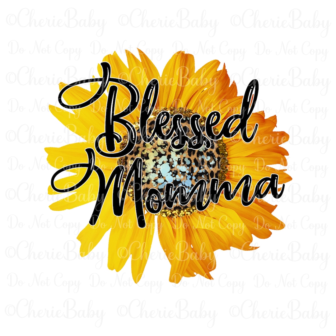 Blessed Momma Sublimation Design, Printable Png, DTF Digital Download ...