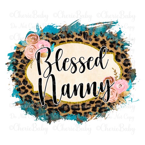 Blessed Nana Sublimation Design Printable Png Digital - Etsy