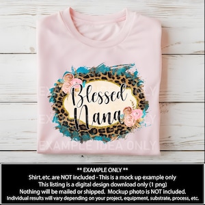 Blessed Nana Sublimation Design, Printable Png, Digital Download, Grandmother Shirt Design ...