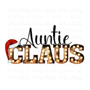 Auntie Claus Sublimation Design, Printable Png, Digital Download, Aunt ...