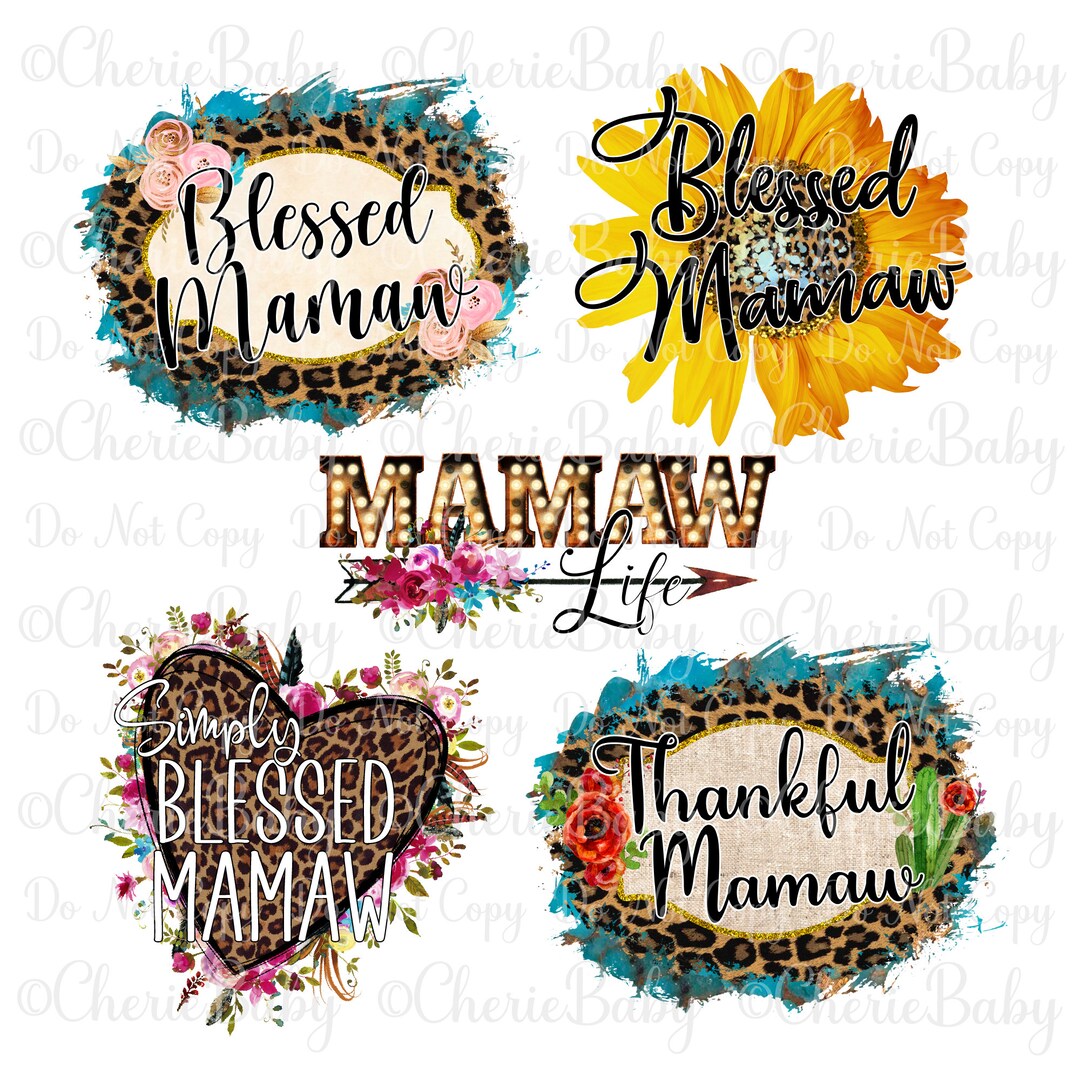 Bundle Mamaw Sublimation Designs - 5 Digital Downloads - Five Printable ...