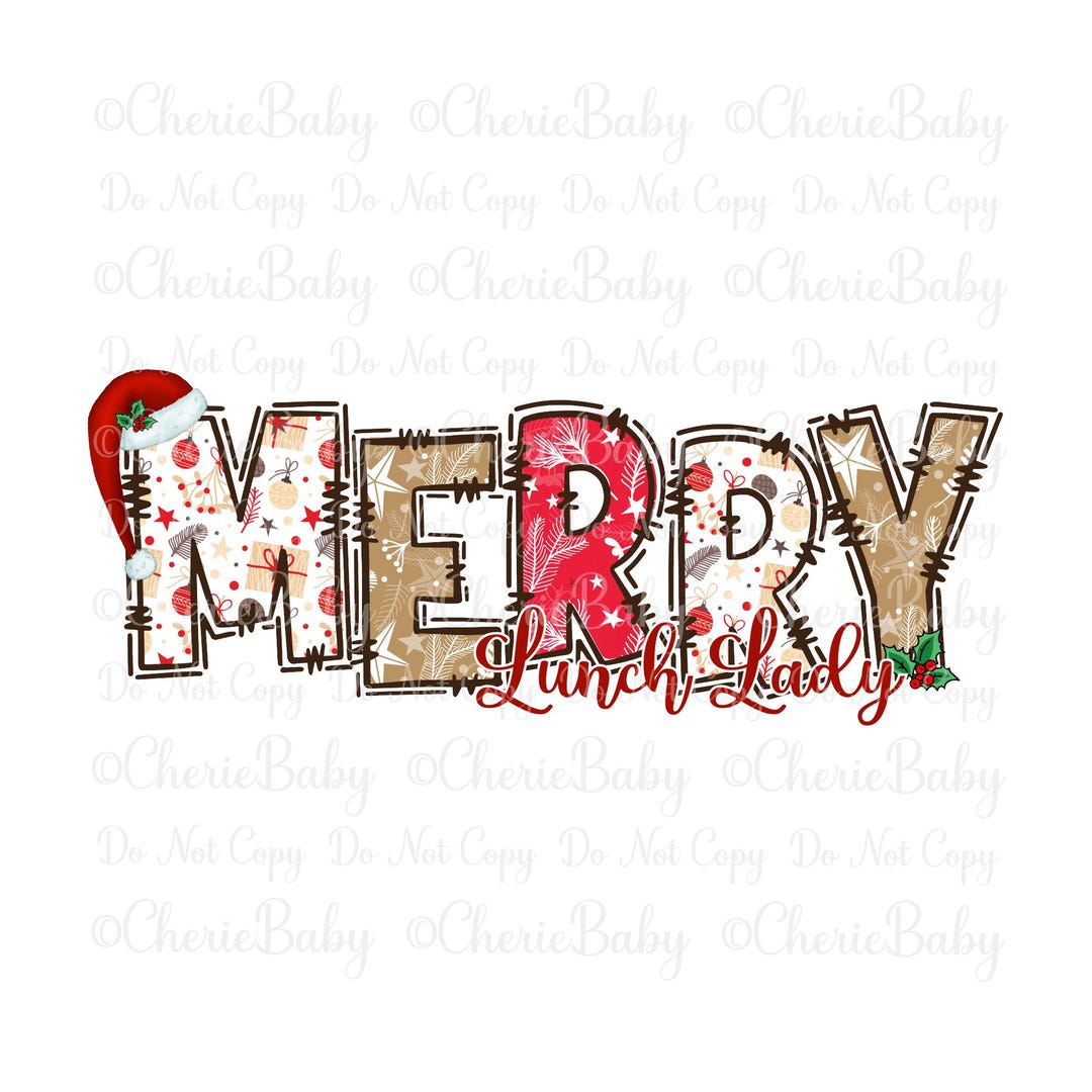 Merry Lunch Lady PNG, Christmas Download, Sublimation & DTF, Cafeteria ...